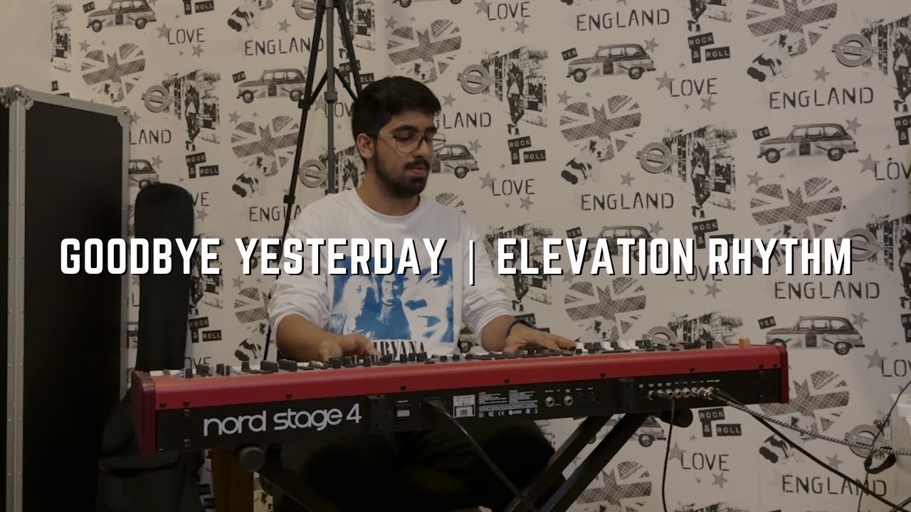 Goodbye Yesterday | Elevation Rhythm (Cover) - YouTube