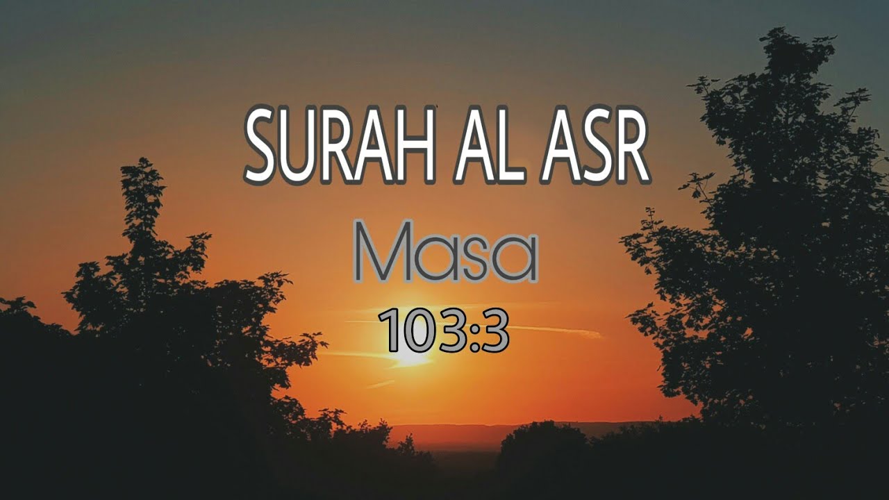 Surah Al Asr - YouTube