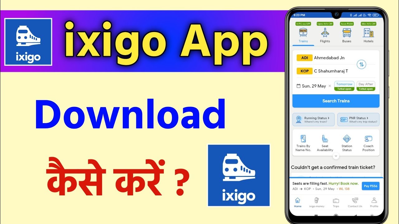 ixigo app download kaise kare !! how to download ixigo app - YouTube