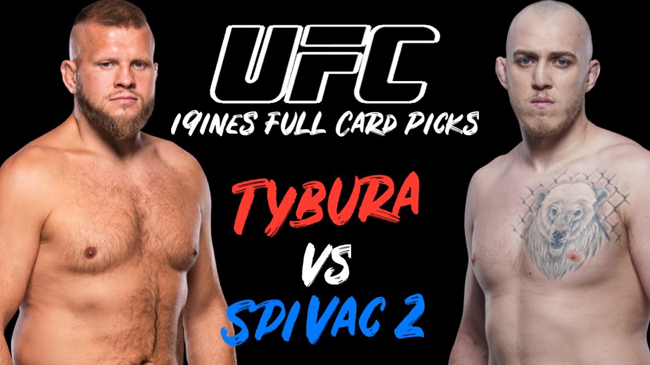 UFC Fight Night: Tybura vs Spivac 2 Full Card Predictions - YouTube