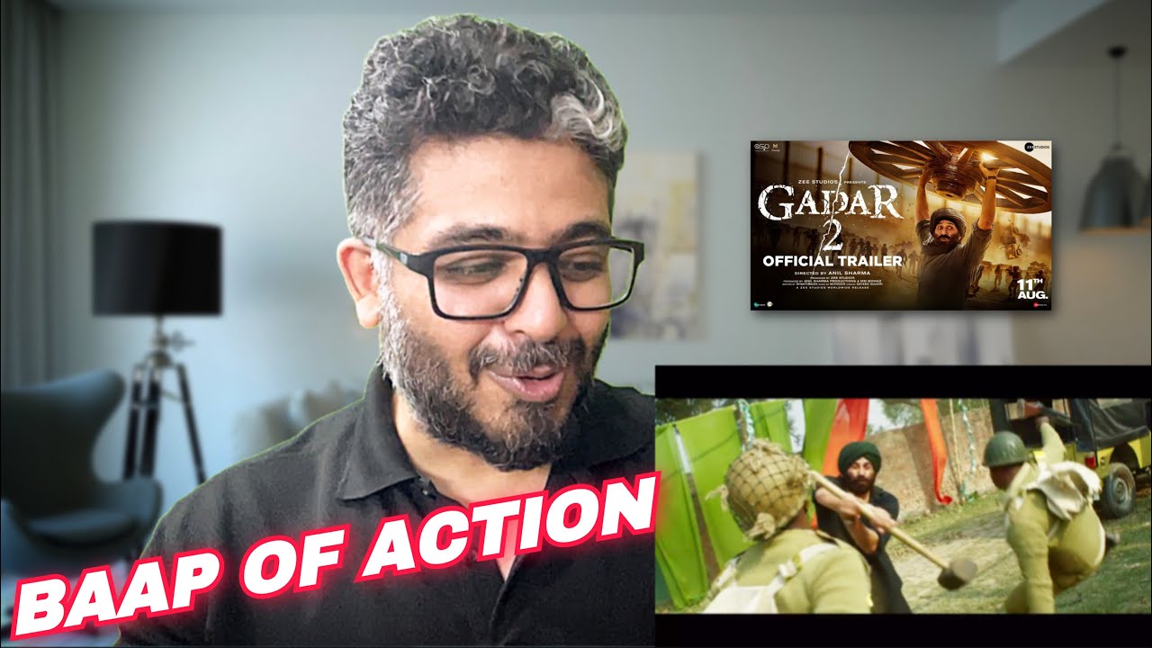 Gadar 2 Trailer Reaction,Review,Gadar 2 Official Trailer, Sunny Deol ...