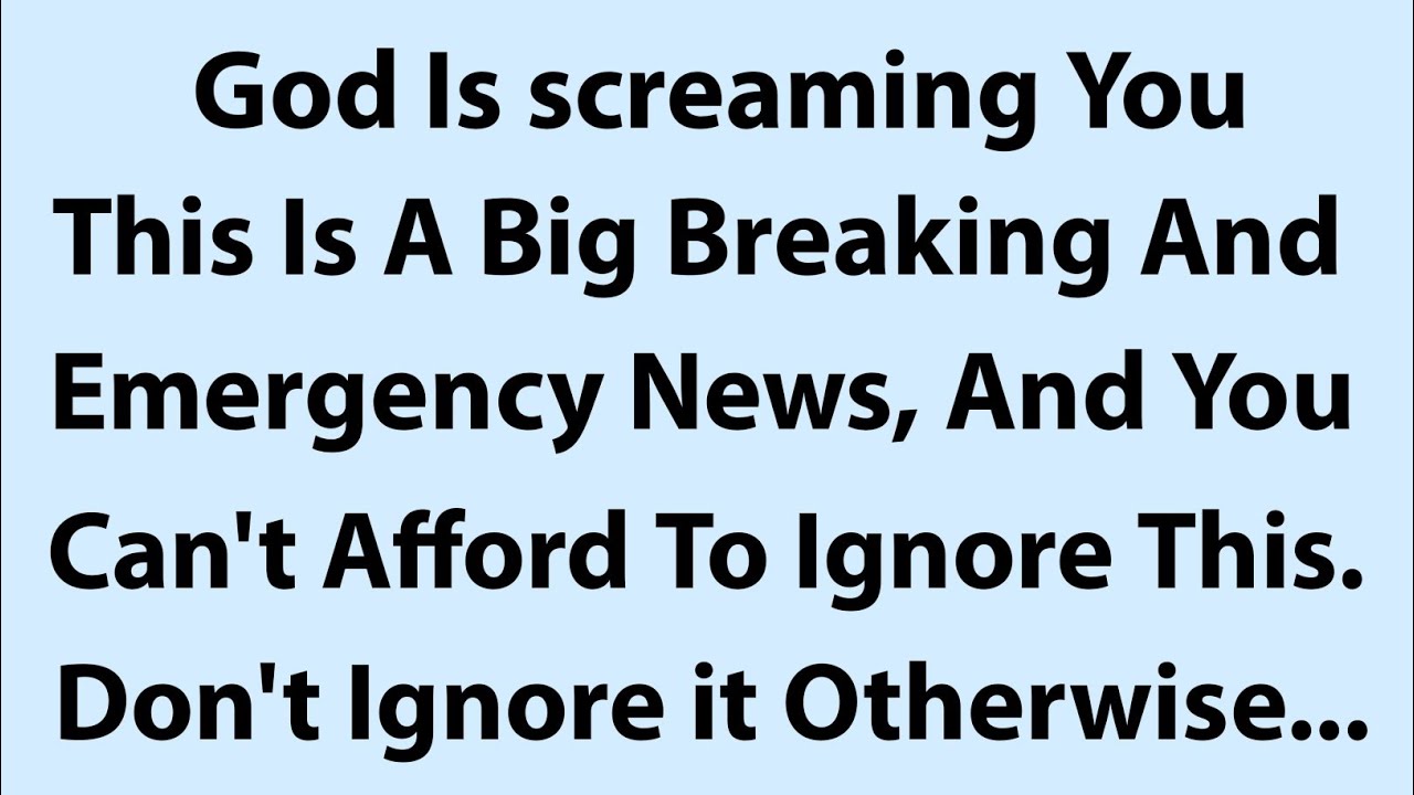 God Is screaming You This Is A Big Breaking And Emergency News... God's ...