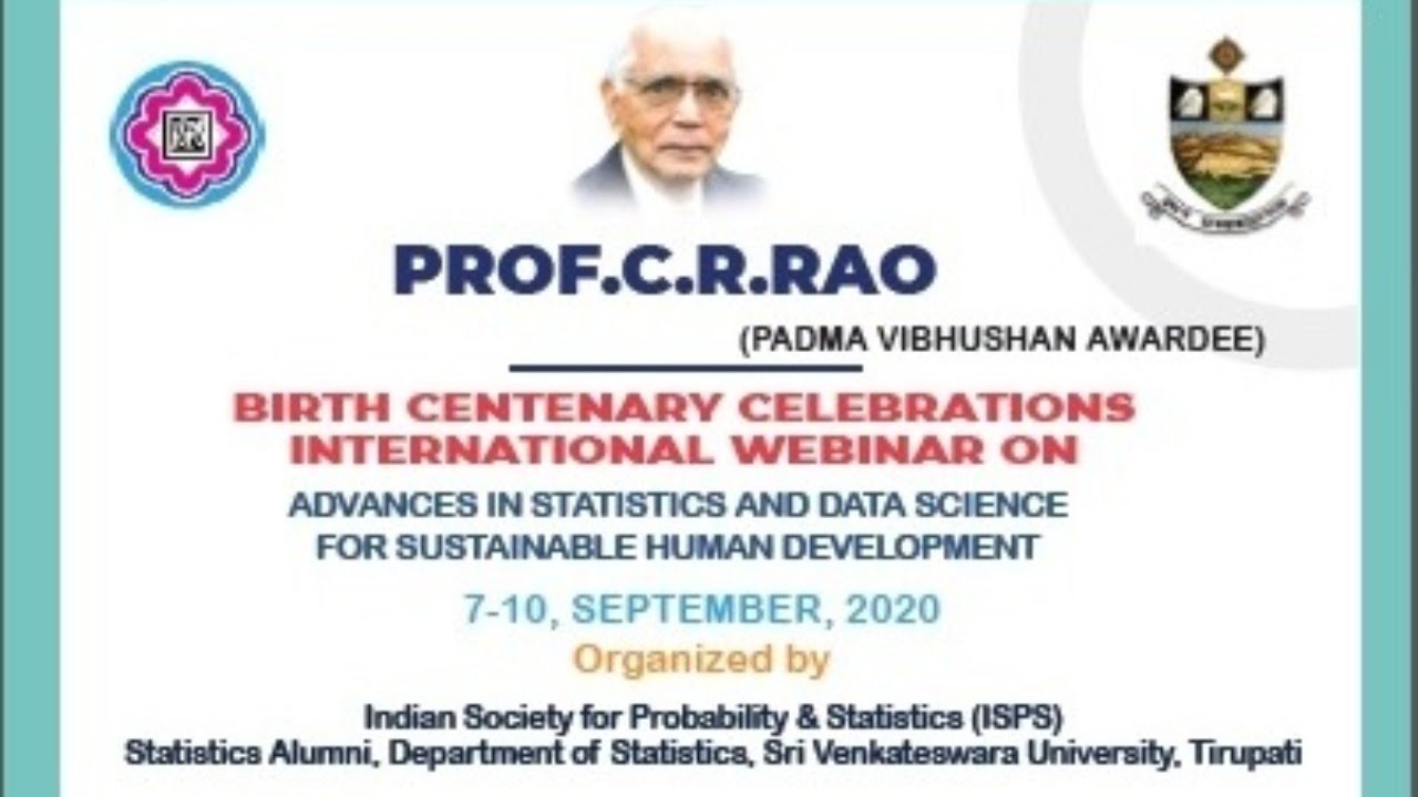 Day-3: 09-09-2020 (Session-2: 2PM - 5PM) Prof.C R Rao Birth Centenary ...