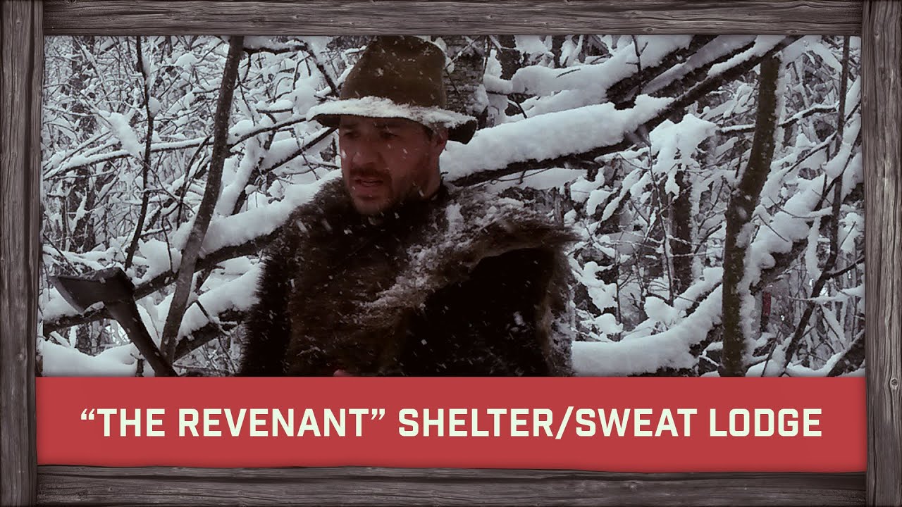 Shelter/sweat lodge from THE REVENANT (movie) - YouTube