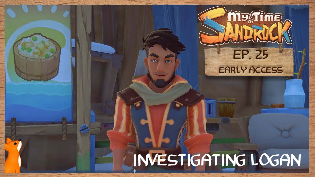 My Time at Sandrock | Early Access | Ep. 25 | Investigating Logan - YouTube