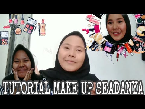 TUTORIAL MAKE UP SEADANYA!!!SIMPLE - YouTube