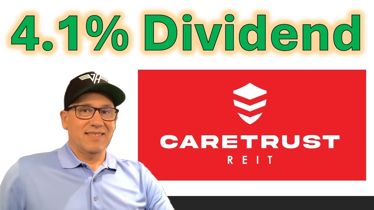 CareTrust REIT pays a 4.1% dividend and has appreciated well - YouTube
