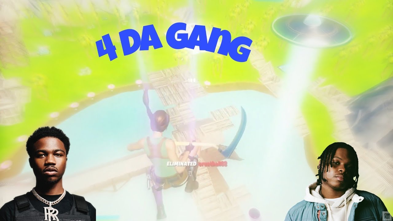 Fortnite Montage-"4 Da Gang" ( 42 Dugg, Roddy Ricch ) - YouTube
