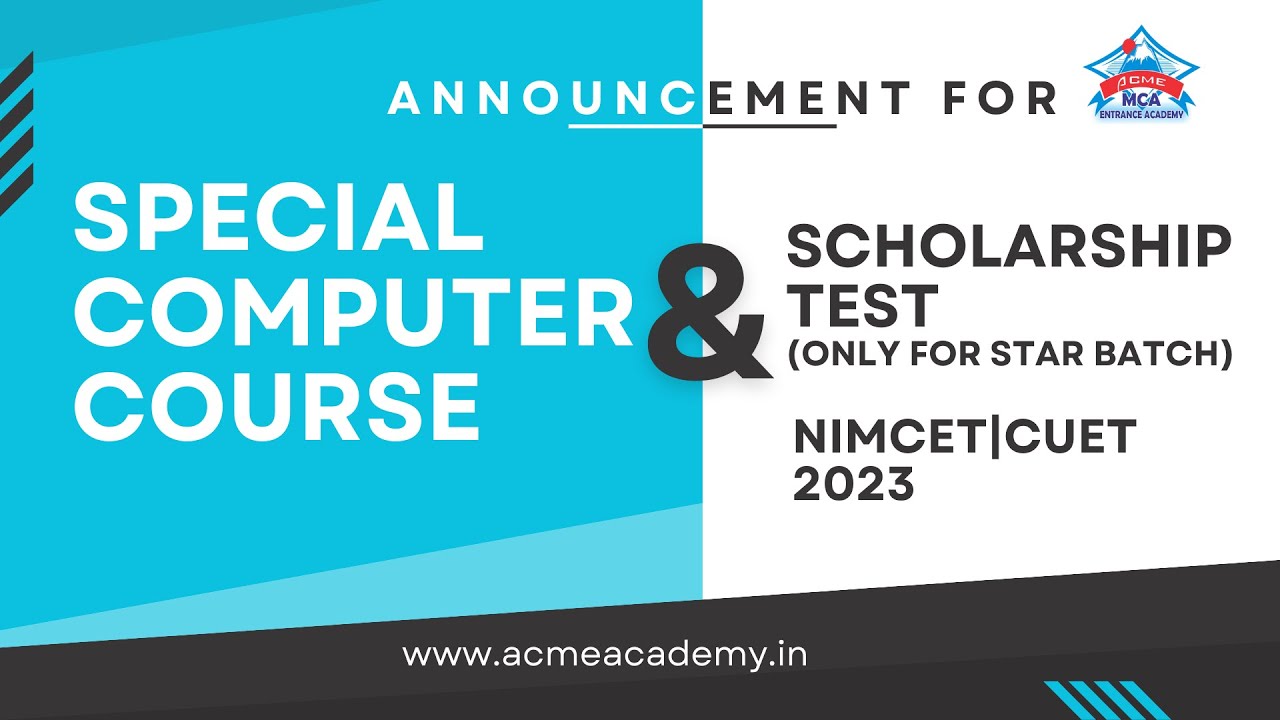 Announcement - Special Computer Class & Scholarship Test for NIMCET ...