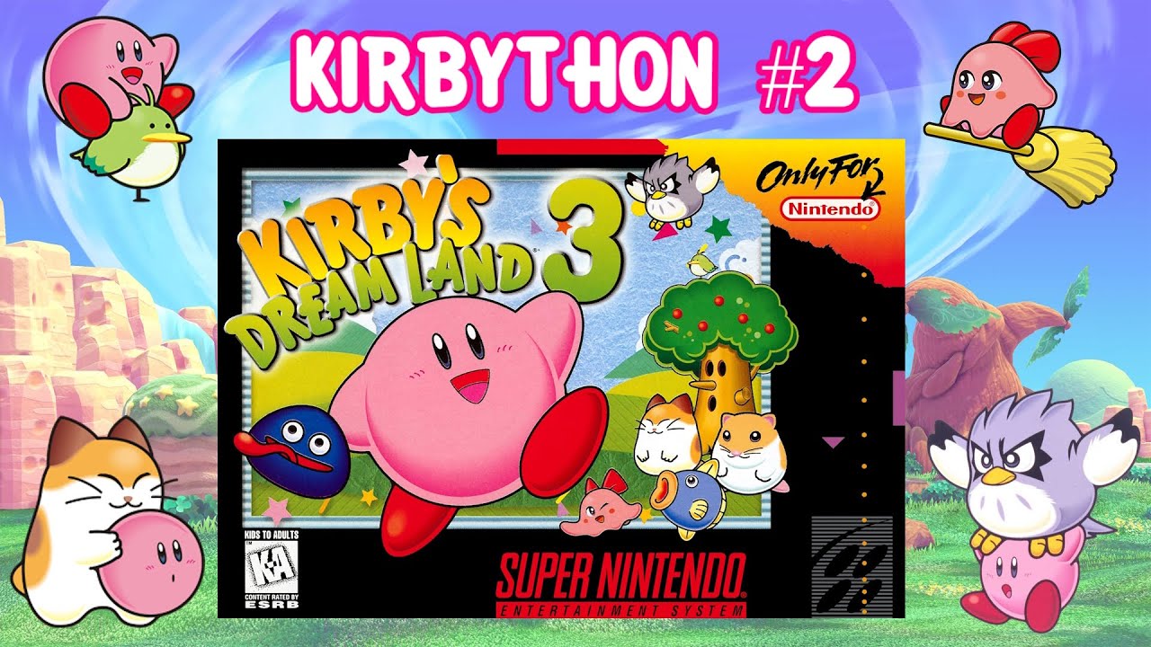KIRBYTHON #2 – Let's play intégral KIRBY'S DREAM LAND 3 sur SUPER ...