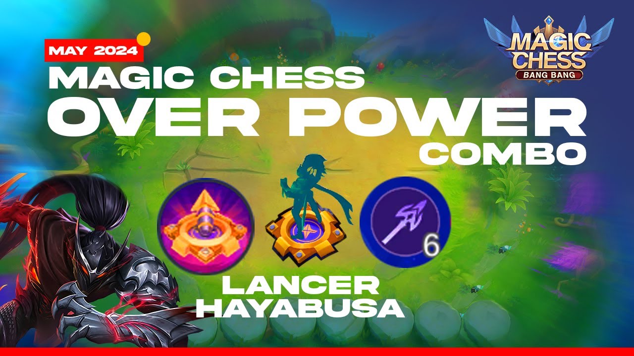 Over Power Combo Hayabusa + Lancer | Magic Chess Gameplay - YouTube