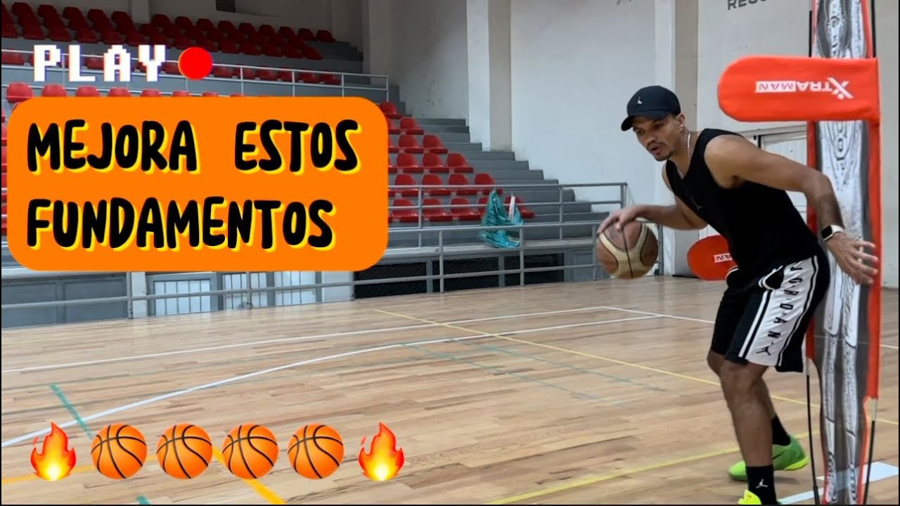 COMO mejorar estos FUNDAMENTOS Y aplícalos en tu juego [BALONCESTO ...