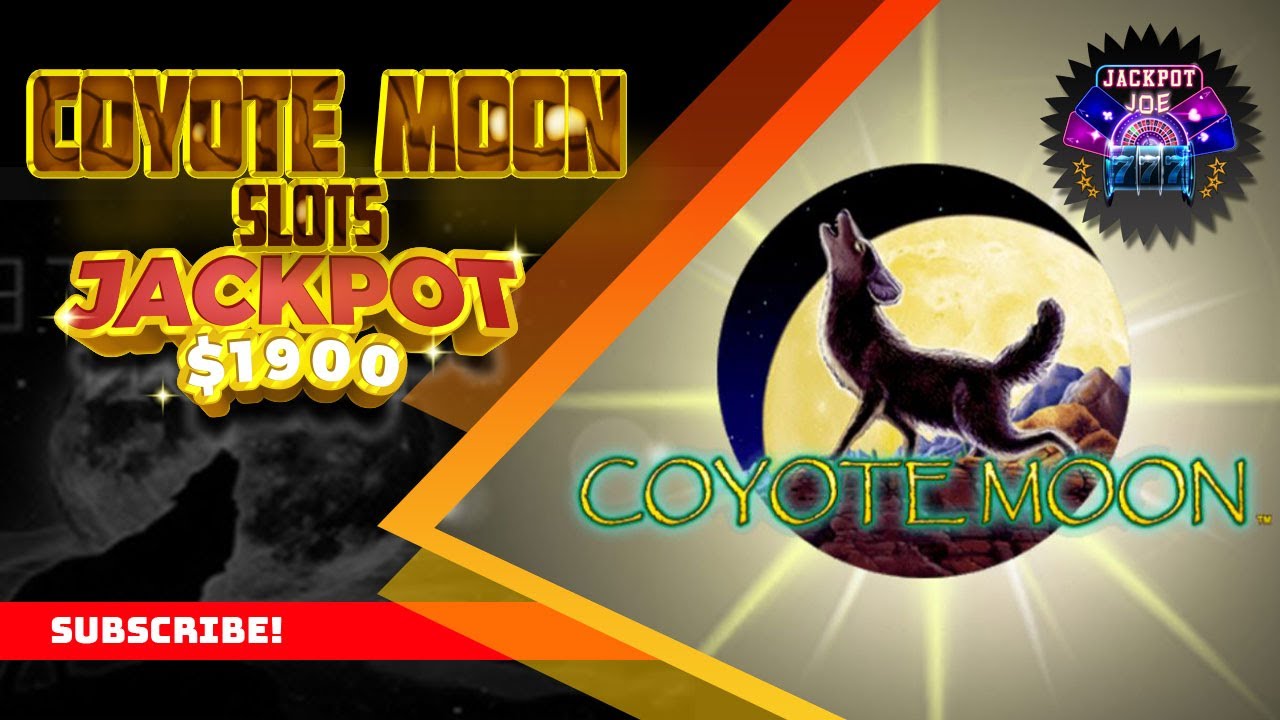 Coyote Moon Slots Jackpot $1900 Winner - YouTube