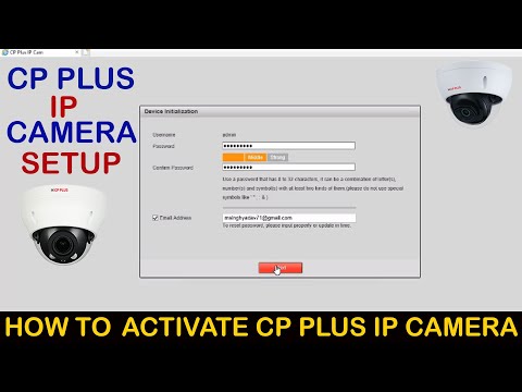 How to Connect and Configure CP Plus IP Camera||How to Activate CP Plus ...