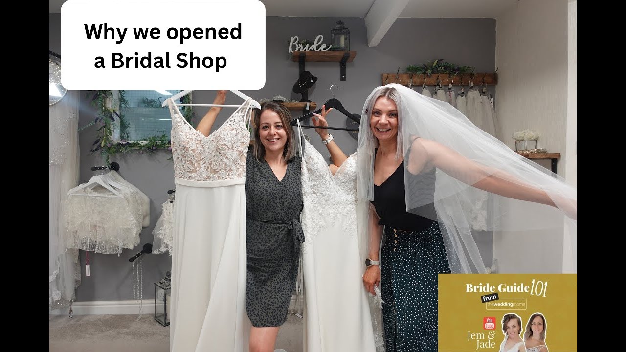 Why we opened a bridal shop - get to know us! - YouTube