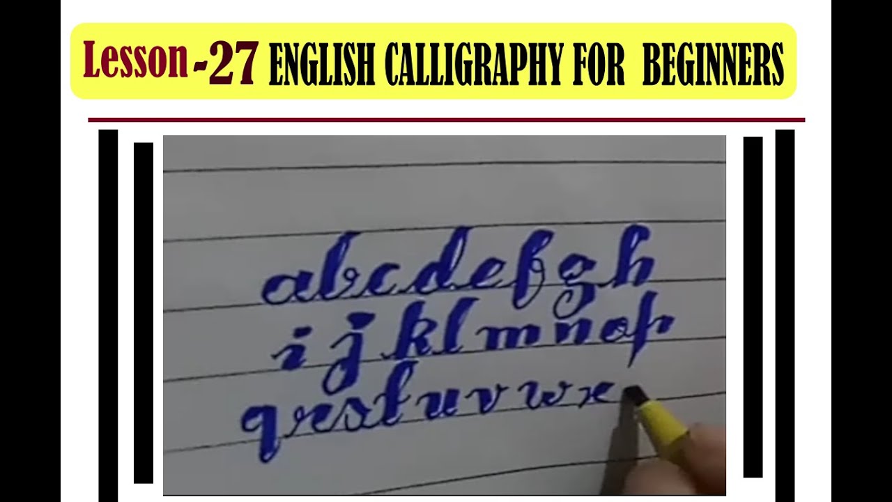 ENGLISH CALLIGRAPHY FOR BEGINNERS - YouTube