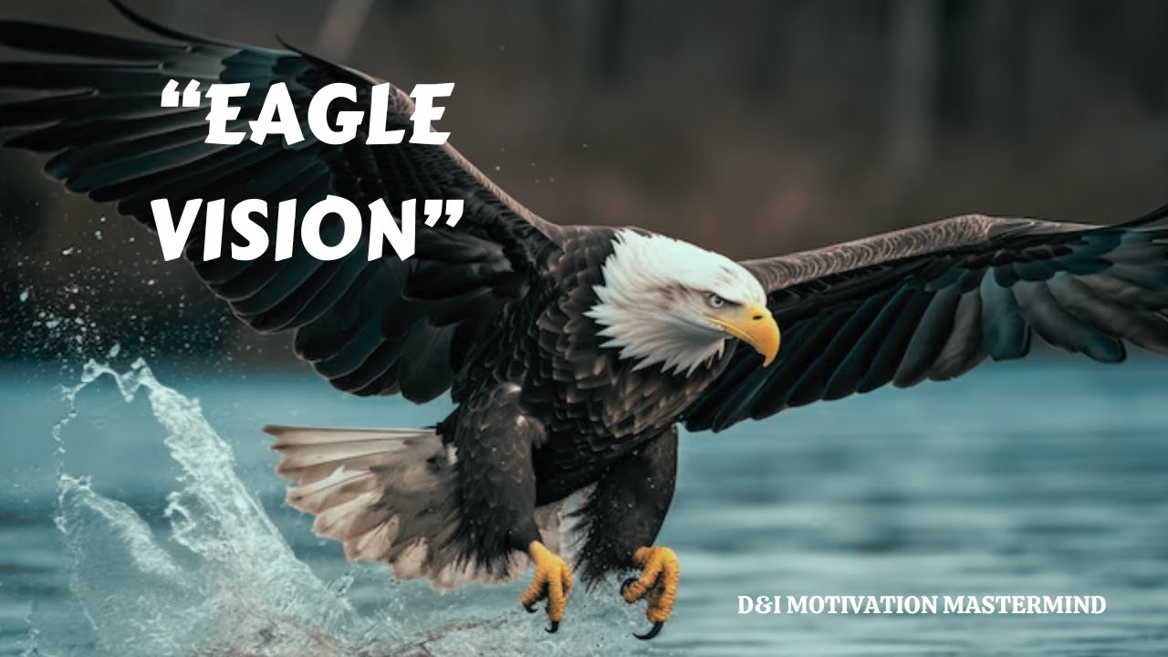 power full motivational speech(Eagle 🦅 vision)inspirational quotes# ...