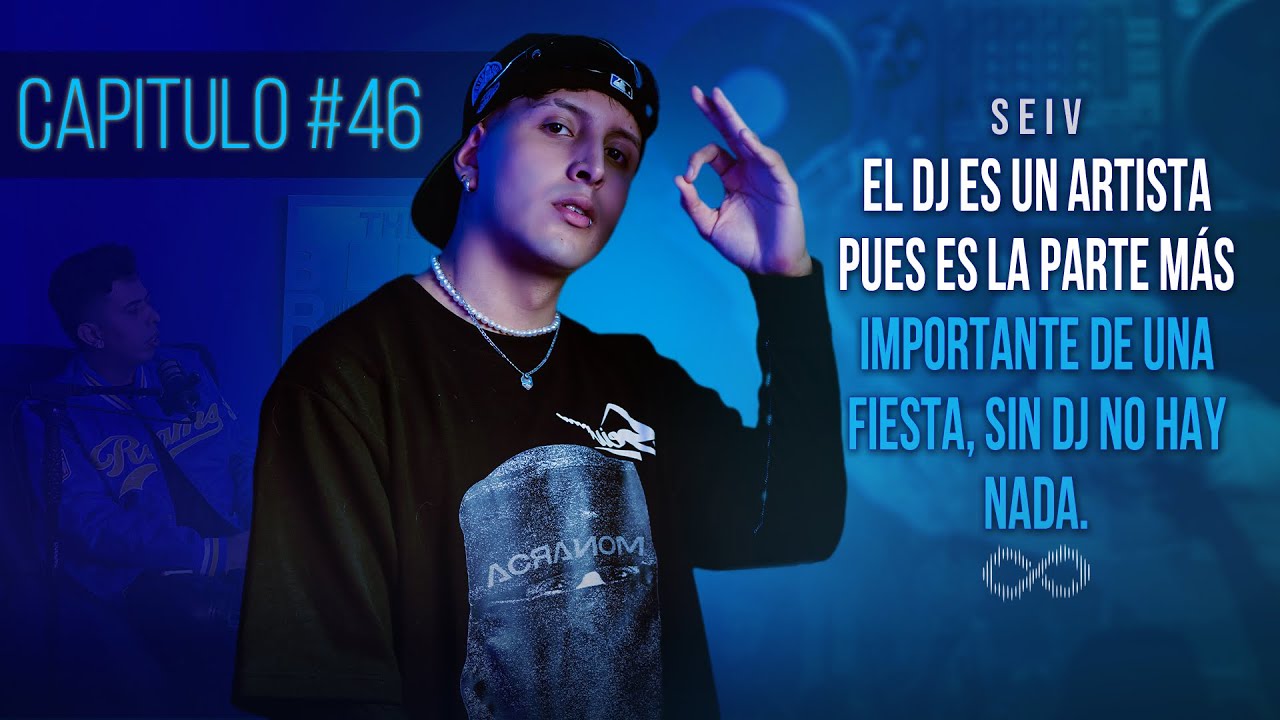SEIV nos habla de su vida y como se ha convertido en uno de los djs ...