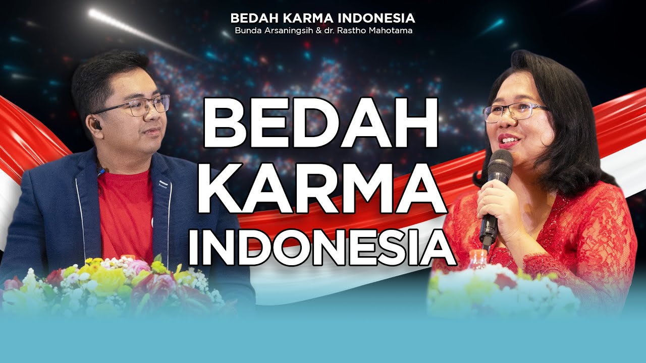 BK-16 Bedah Karma Indonesia | Bunda Arsaningsih & dr. Rastho Mahotama - YouTube