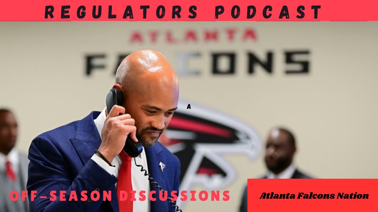 Regulators Podcast: Free Agency Conversation- How is the Atlanta ...