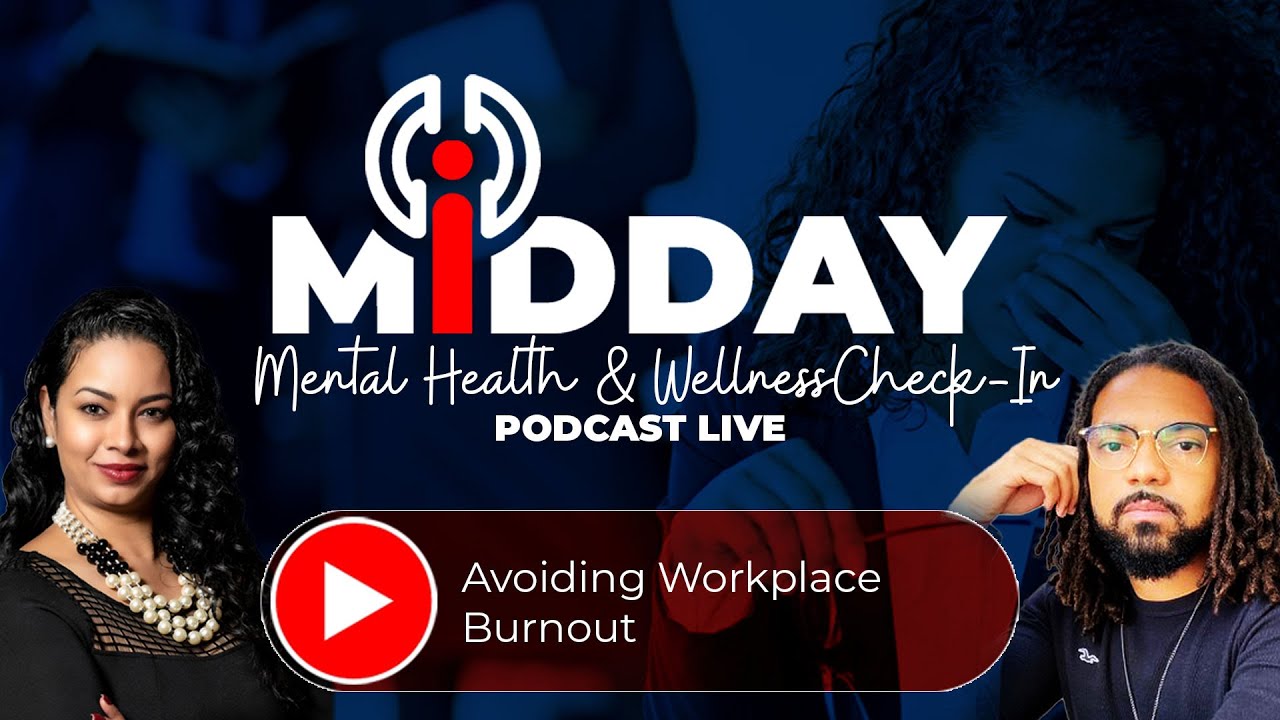 Midday Mental Health & Wellness Check-In - Ep. 1 - YouTube