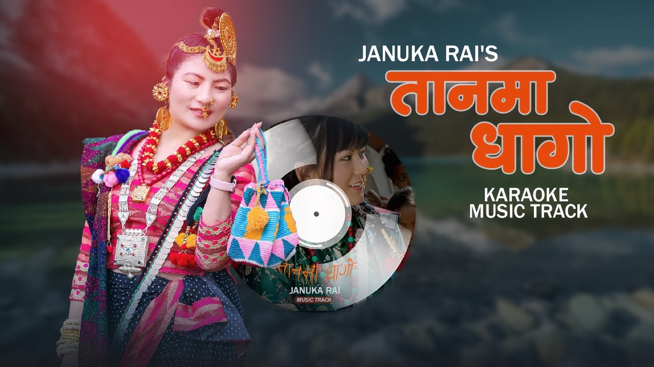 THIBIYA | TaanMa Dhago "तानमा धागो " | Januka Rai | Official Music ...