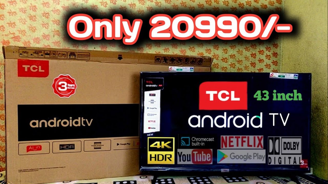 TCL 43inch Full HD android TV unboxing Full setup and review ...