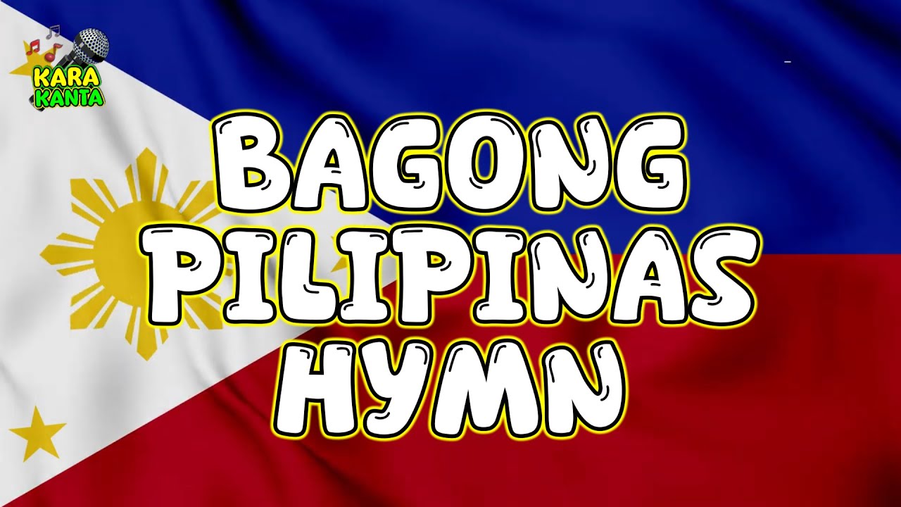 BAGONG PILIPINAS HYMN | LYRICS - YouTube
