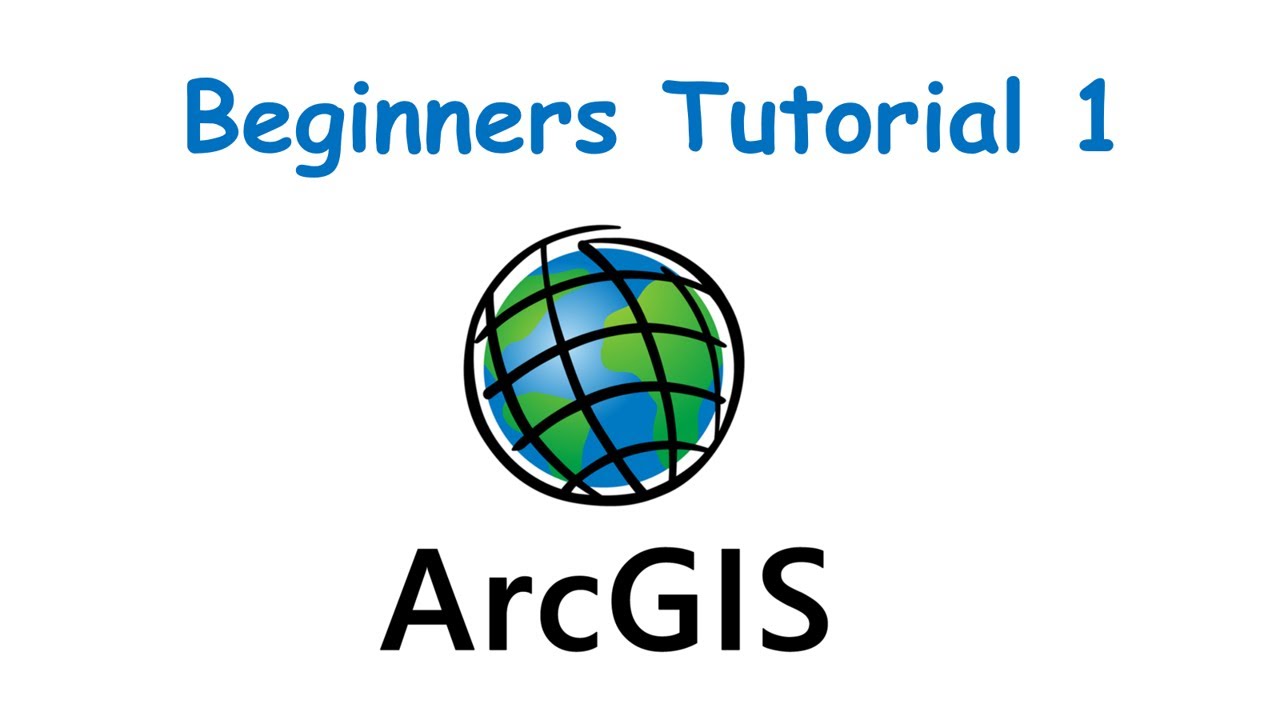GIS TUTORIAL1 FOR BEGINNERS - YouTube