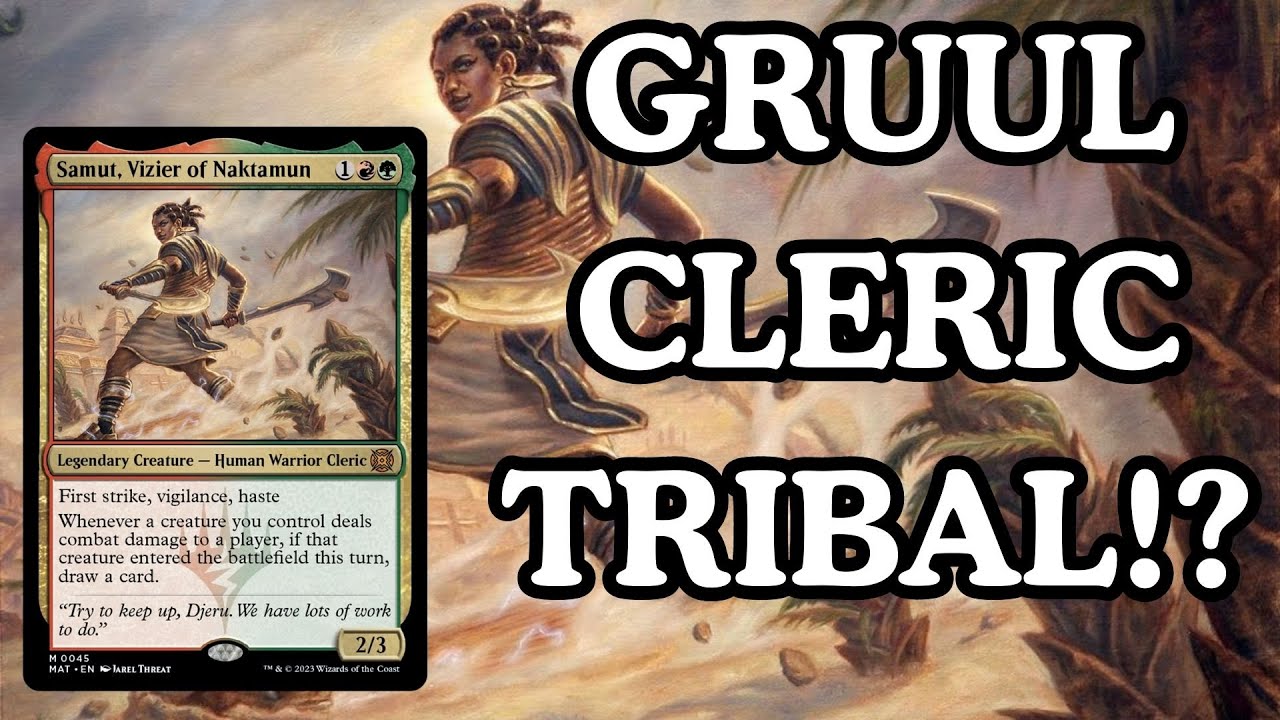 Gruul Cleric Tribal!? - Samut Vizier of Nakatamun - Casual Commander ...