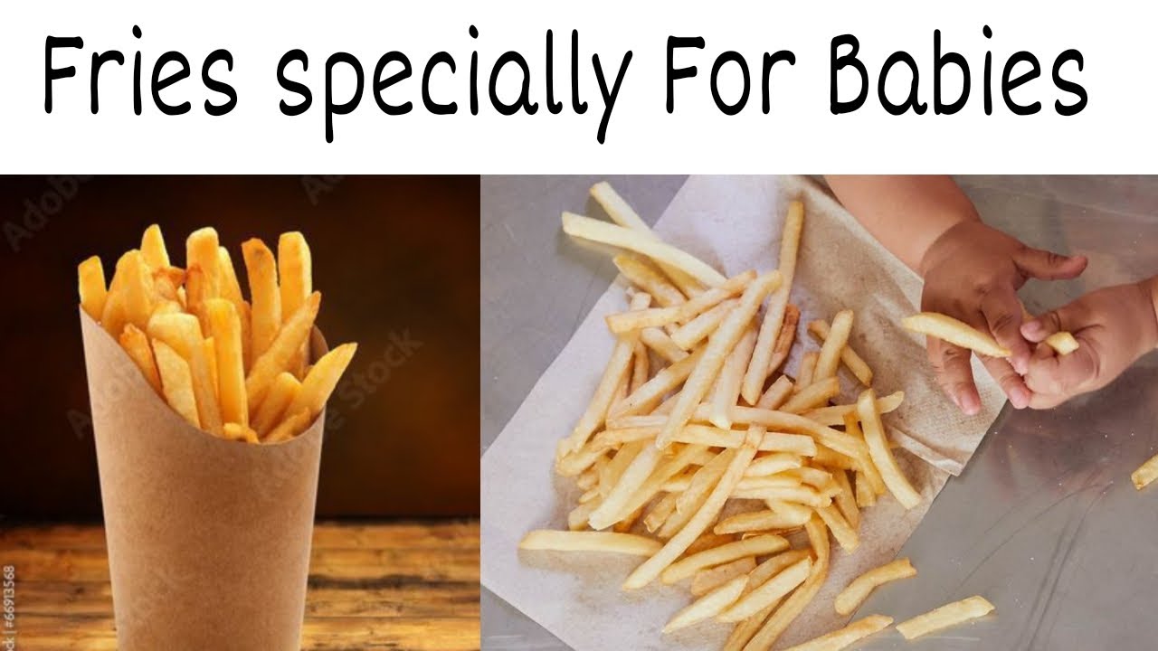 French Fries For Babies | Healthy Food For Babies | McDonalds Style ...