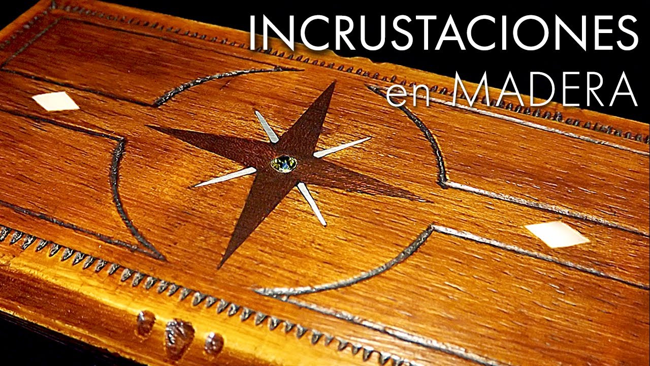 Cómo hacer INCRUSTACIONES en MADERA Incrustar metal, nácar, maderas, y ...