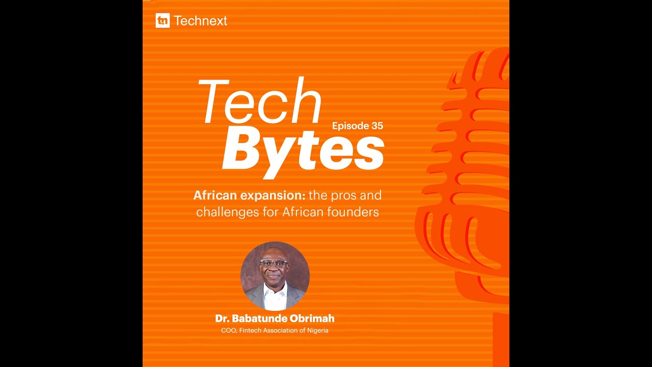 #35 Techbytes: African expansion, the pros and challenges for African ...