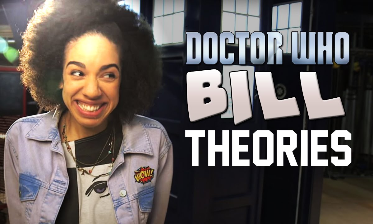 Doctor Who: Bill Theories - YouTube