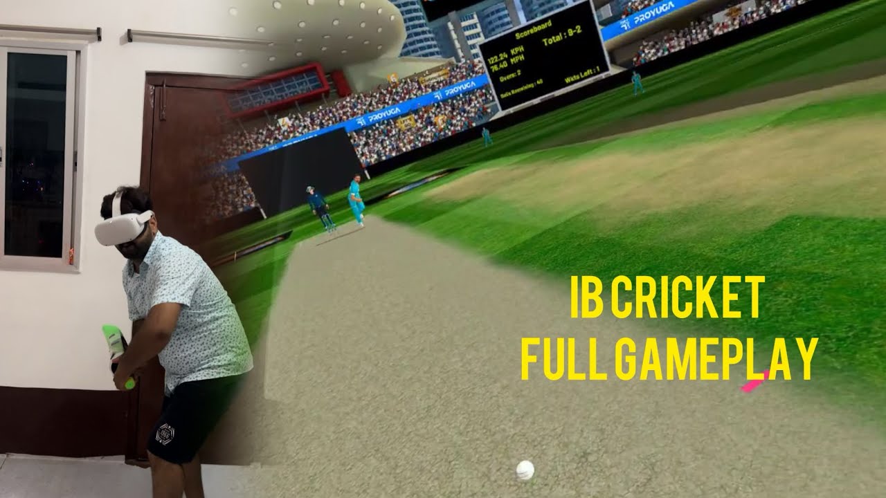 Ib cricket full gameplay..Meta quest 2 #ibcricket #cricket - YouTube