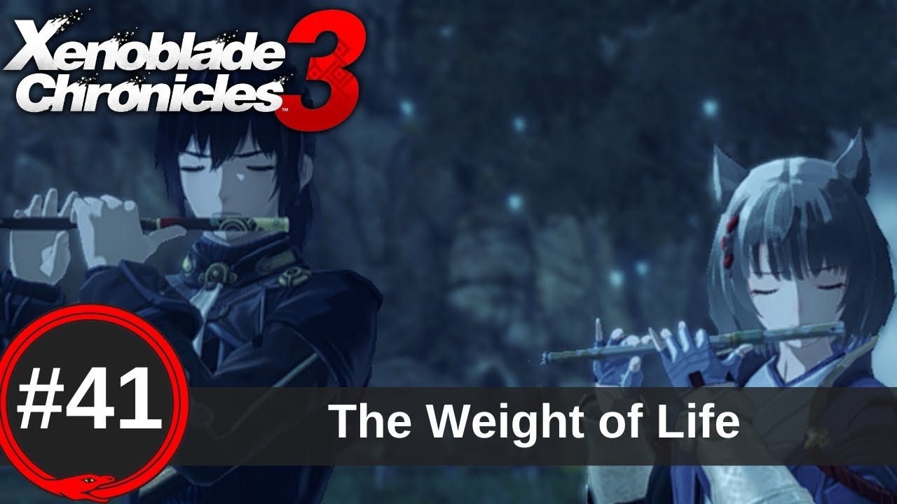 Xenoblade Chronicles 3 Let's Play Episode 41: The Weight of Life - YouTube