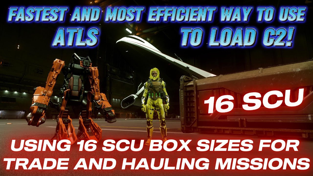 Star Citizen - Filing C2 With Only 16 SCU Boxes Using ATLS - Fastest ...