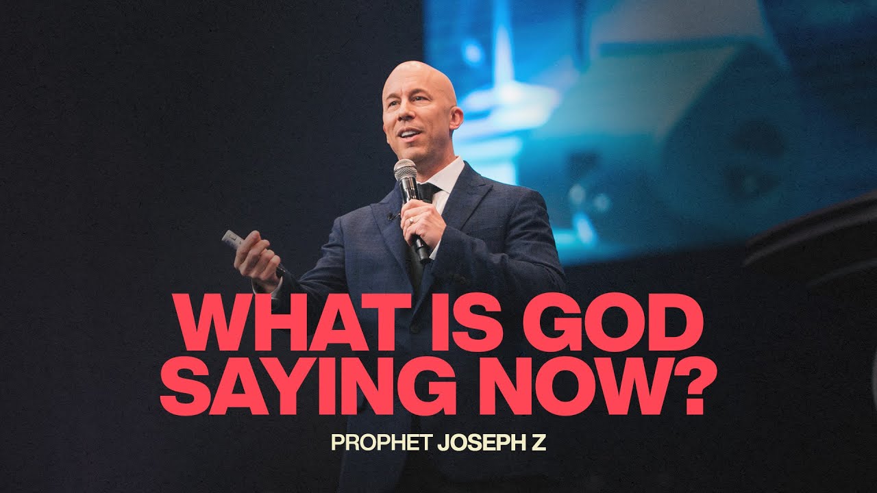 What Is God Saying Now? | Joseph Z (Sunday Sermon) - YouTube