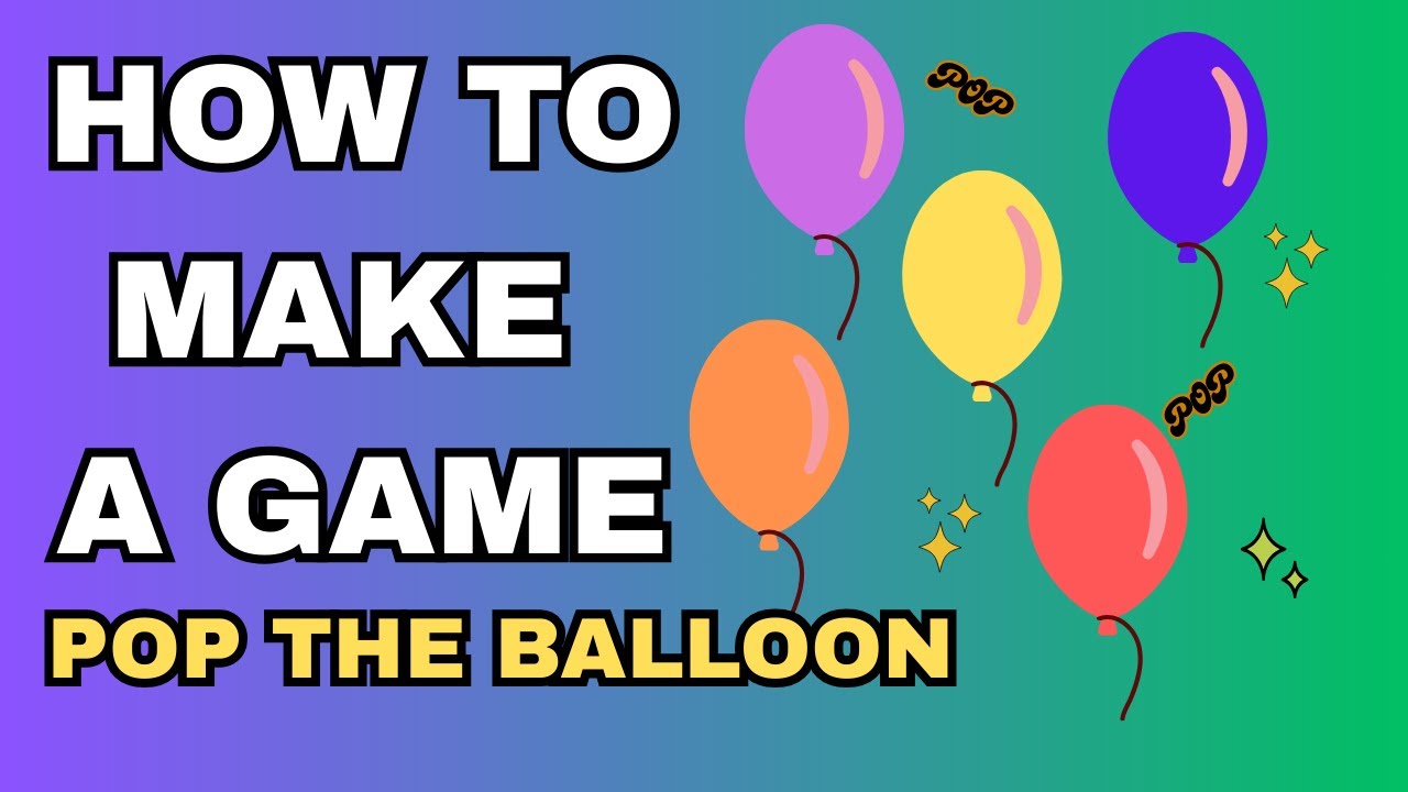 Pop the Balloon! | Easy Scratch Jr Game for Kids - YouTube