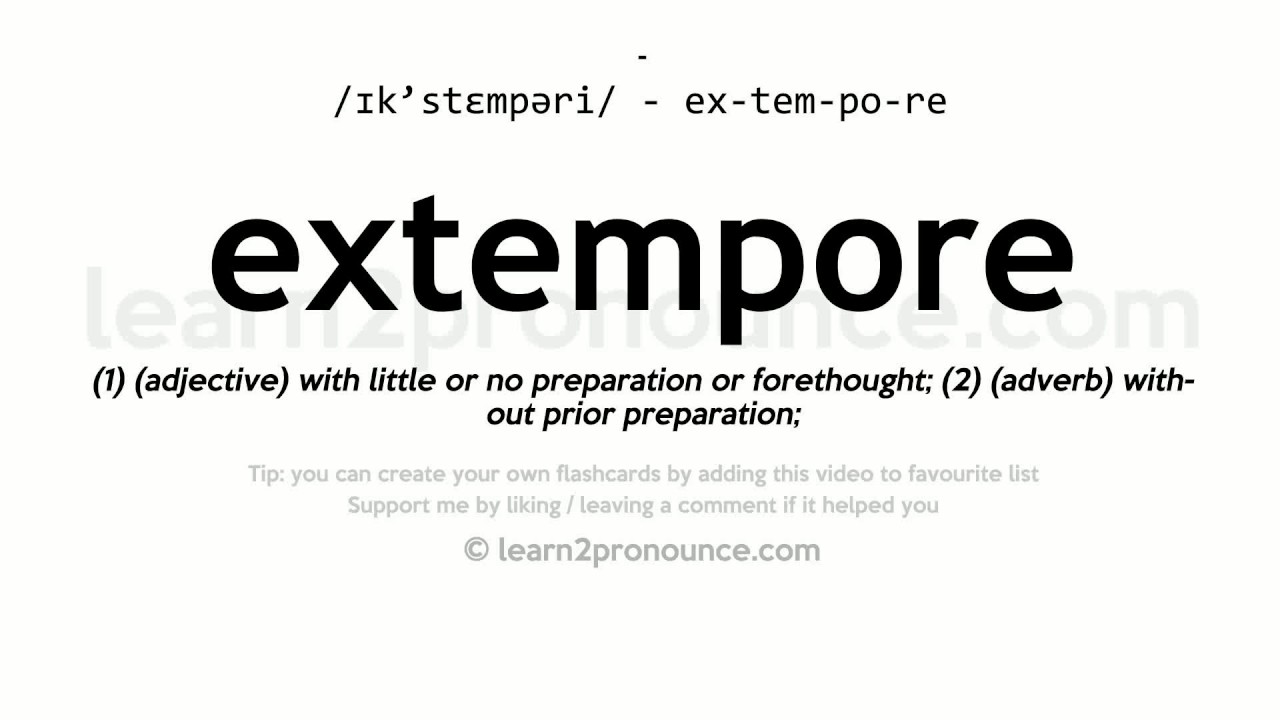 Pronunciation of Extempore | Definition of Extempore - YouTube