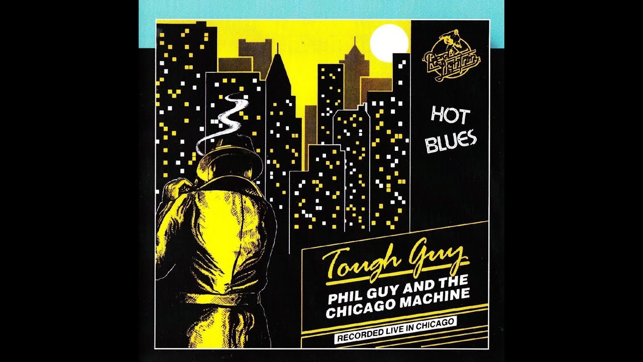 Phil Guy Tough Guy, Live in Chicago 1986 (vinyl record) - YouTube