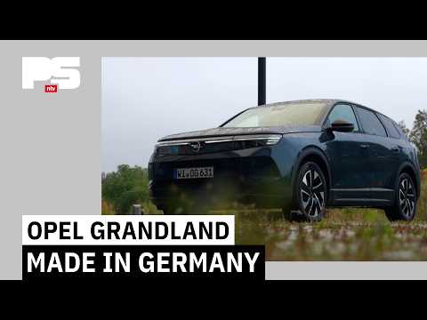 Opel Grandland (2025) - Entwicklung und Produktion komplett in Deutschland I PS AUTOMAGAZIN