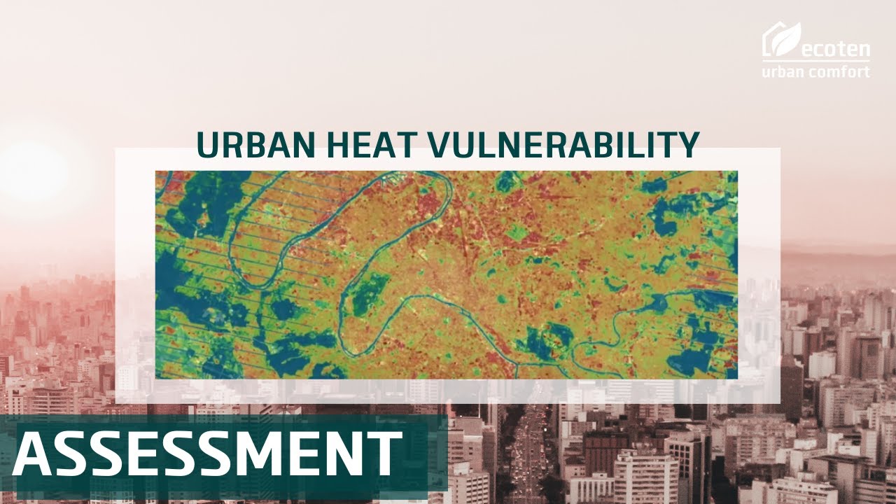 Urban Heat Vulnerability Assessment - YouTube