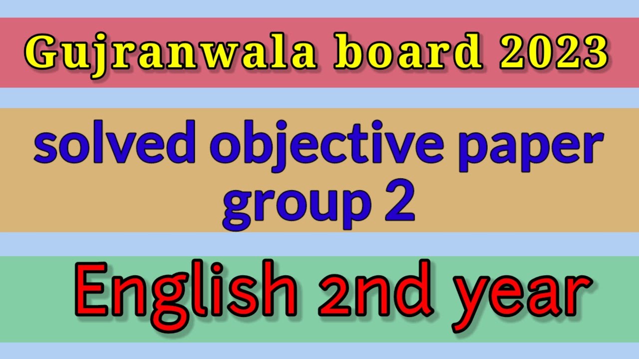 Solved Mcqs 12 English group 2 Gujranwala board 2023 #mcq - YouTube