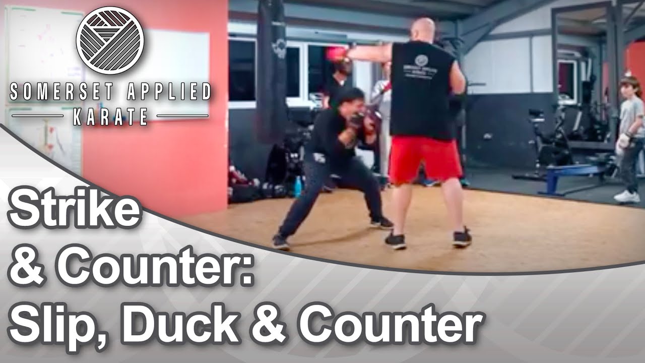 Strike & Counter: Slip, Duck & Counter - YouTube