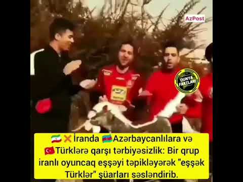 AZERBAYCAN 🇦🇿VE TURKLERI🇹🇷 TEHQIR EDEN FARSDAR CEZALADIRILDI