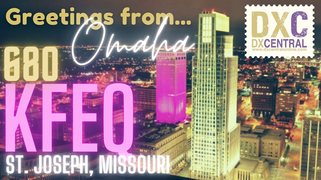 680 | KFEQ | St Joseph, MO | Omaha - YouTube