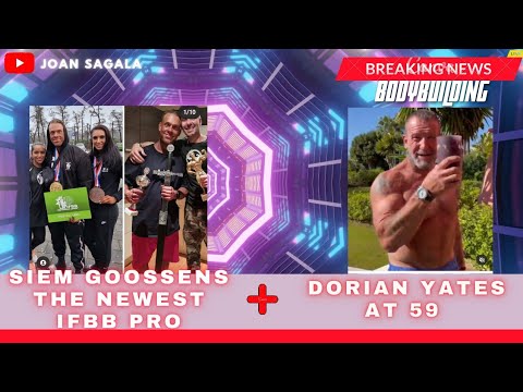 Siem Goossens The Newest IFBB PRO + Dorian Yates at 59 - YouTube