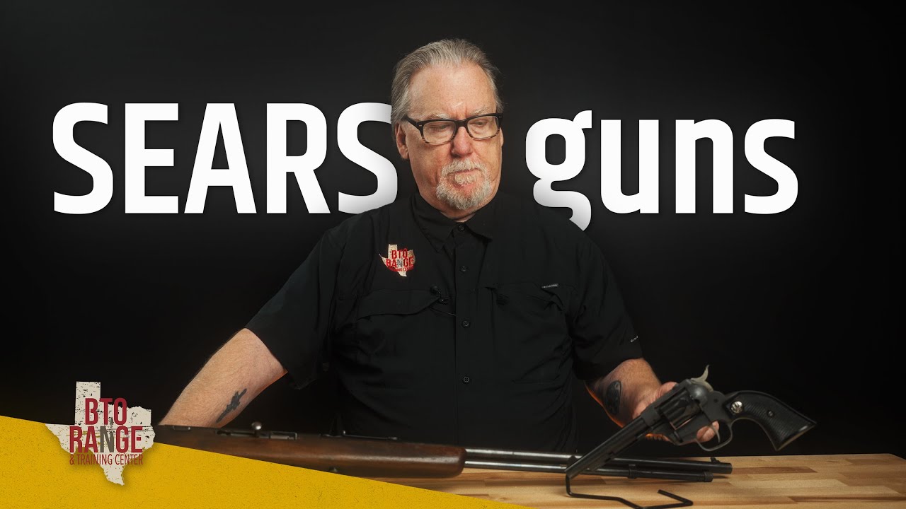 Remembering the Past: The Forgotten World of Sears Firearms - YouTube