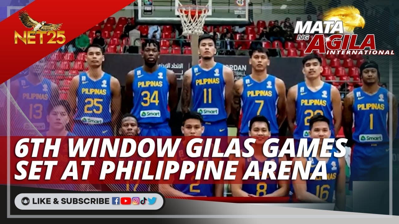 Gilas games for 6th window of FIBA world cup qualifiers set at PH Arena ...